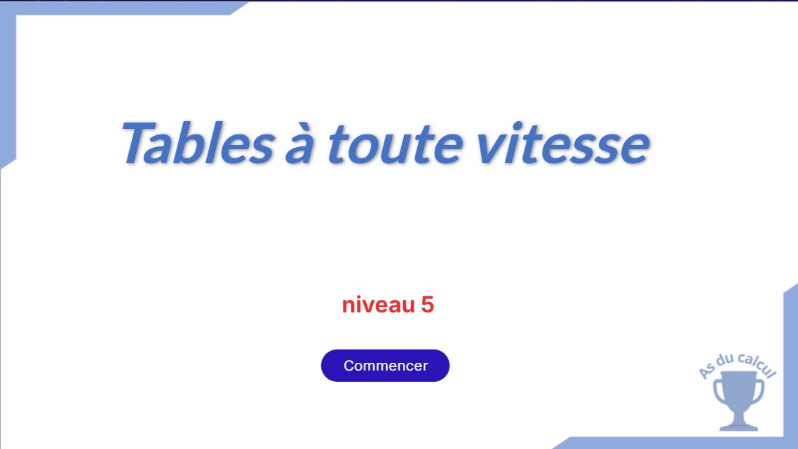 Tables à toute vitesse (multiplicatif) | IEN Saint Jean de Maurienne